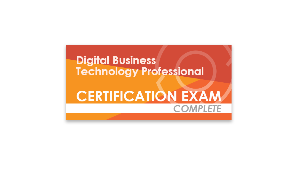 Digital Business Technology Professional (Complete Certification Exam ...